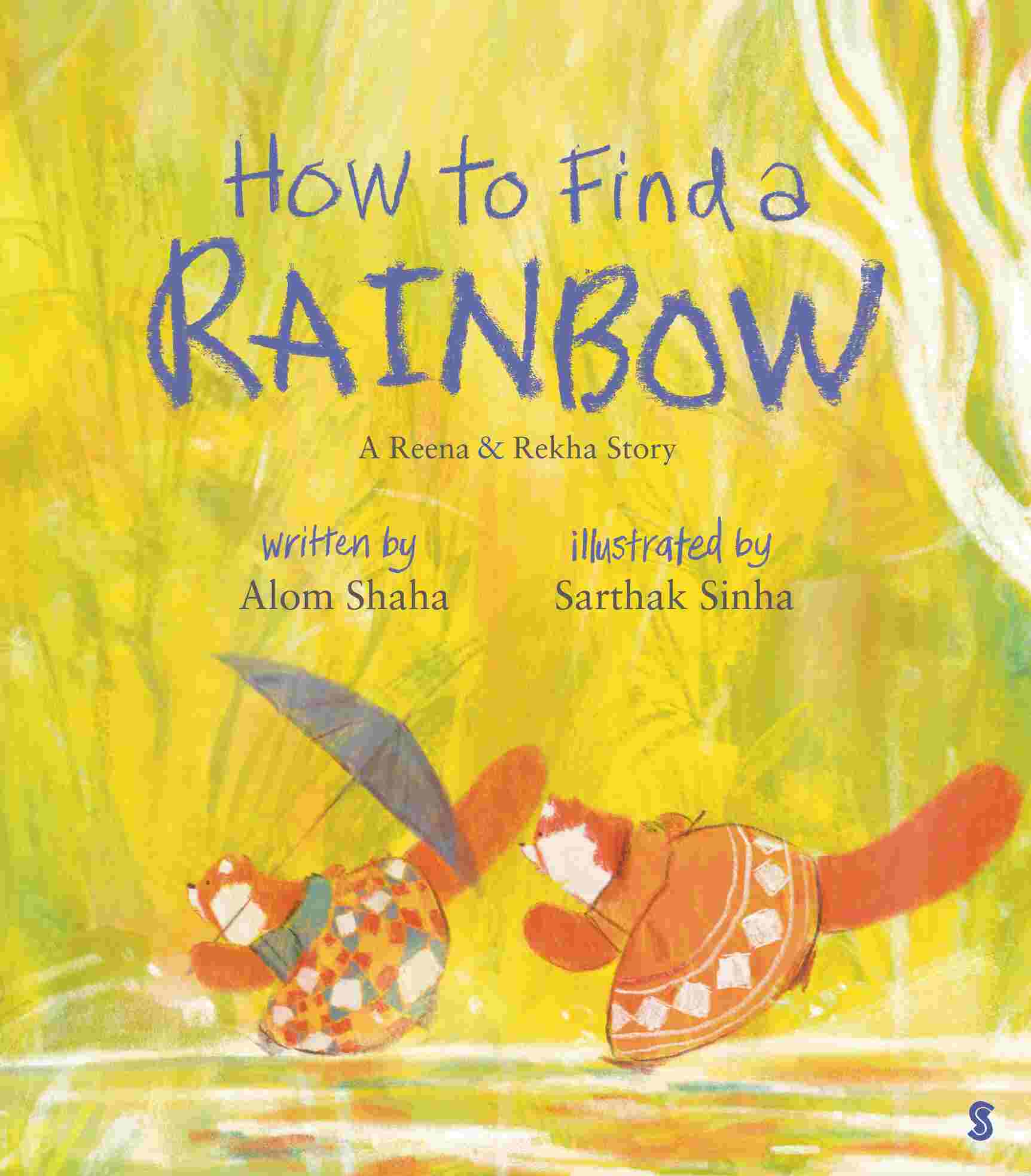 How to find a rainbow by Alom Shaha – The Federation of Children's Book ...