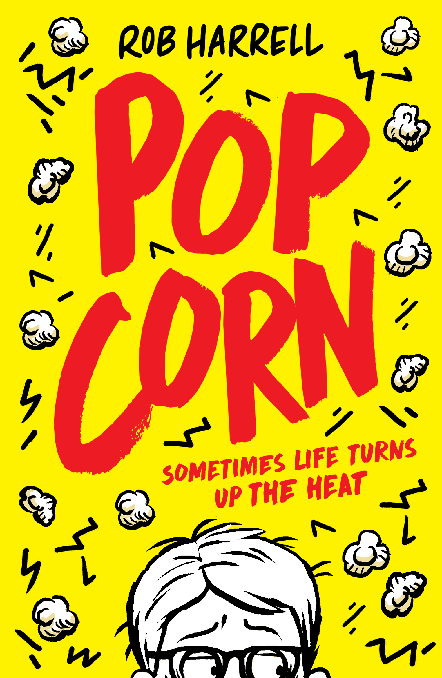 Banishing Back to School Scaries by Rob Harrell – The Federation of Children's Book Groups